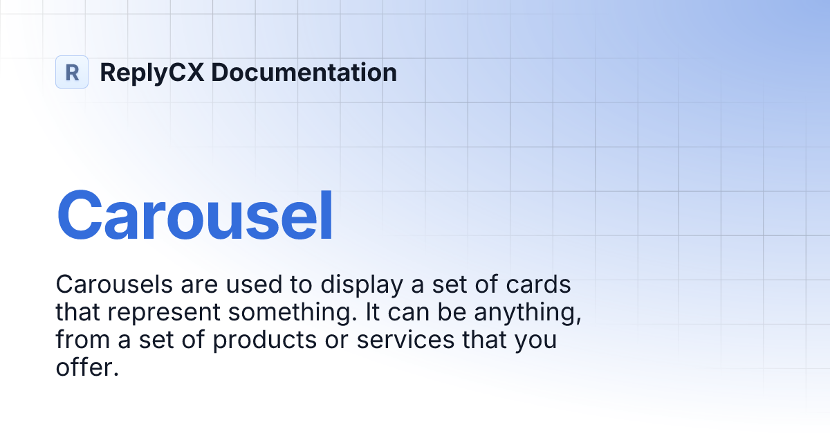 Carousel | ReplyCX Documentation